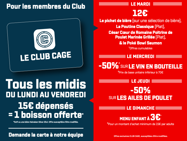 Le club Cage - La Cage